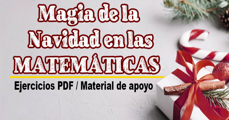 La magia de la Navidad en las Matemáticas – Biblioteca del Maestro